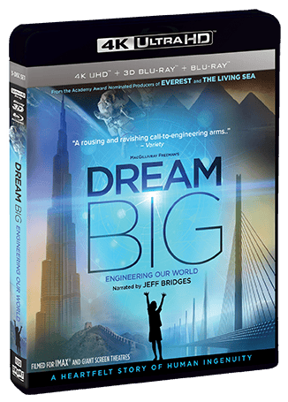 Dream Big: Engineering Our World [UHD] – GRUV Entertainment